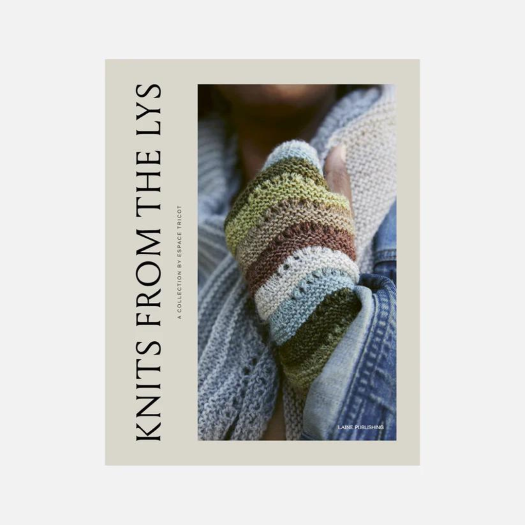 Knits from the LYS: A Collection by Espace Tricot – The Knitting Loft