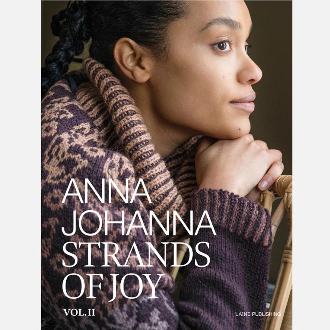 Strands of Joy Vol. ll by Anna Johanna – The Knitting Loft